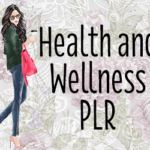 Health & Wellness PLR SALE - Cynthia Thomas